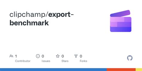 GitHub Clipchamp Export Benchmark