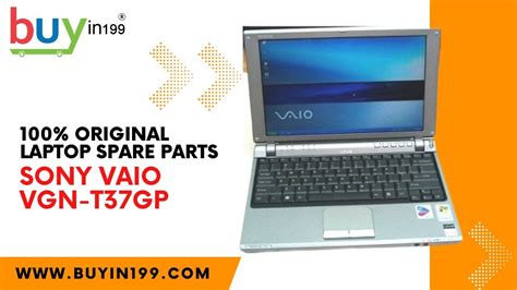 Buy Sony Vaio Vgn T37gp Laptop Spare Parts Youtube
