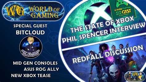Big Phil Spencer Interview On State Of Xbox Redfall Discourse Mid