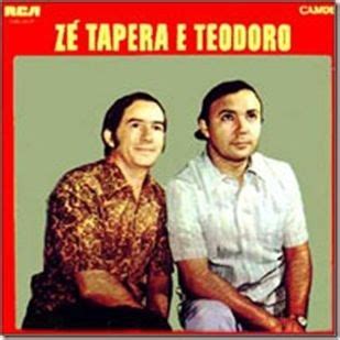Zé Tapera e Teodoro álbuns da Discografia no LETRAS MUS BR