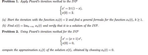 Solved Problem 1 Apply Picards Iteration Method To The Ivp