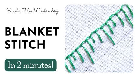 How To Do Blanket Stitch Youtube