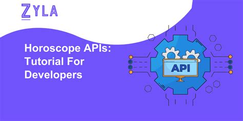 Horoscope Apis Tutorial For Developers Zyla Api Hub Blog