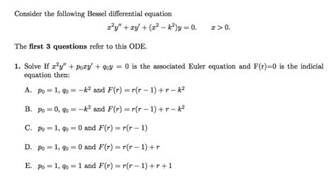 Solved Consider The Following Bessel Differential Equation Chegg