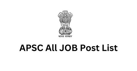 Apsc All Job Posts In Assam Public Selection Commission Apsc Org