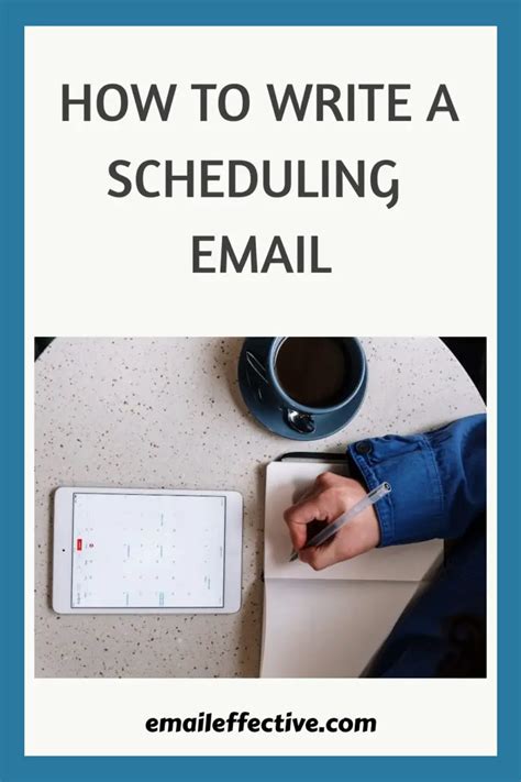 How To Write A Scheduling Email