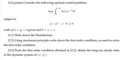 solved 2 5 ﻿points ﻿consider the following optimal control