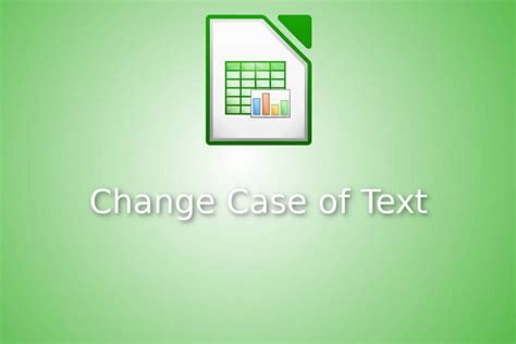 Lowercase Archives Libreofficehelp