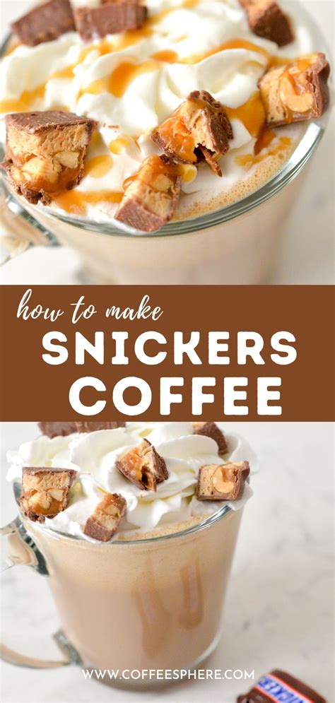 How To Make Snickers Coffee - CoffeeSphere | Coffee drink recipes ...
