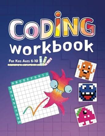 Coding Workbook for Ages 6 10 Activities and Logic Puzzles with Monsters Samiło