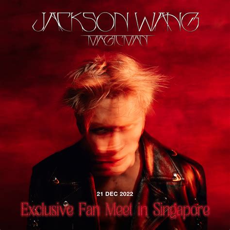Jackson Wang Skin Inc Fan Meet In Singapore This 21 Dec 2022