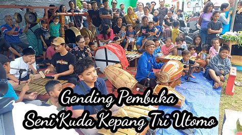 GENDING PEMBUKA SENI KUDA KEPANG TRI UTOMO YouTube