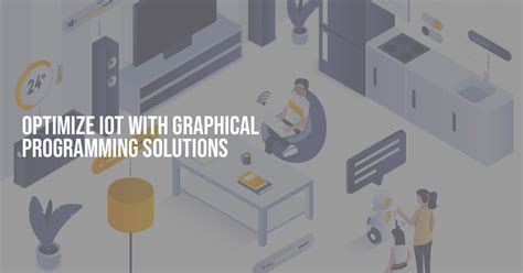 optimize iot with graphical programming solutions