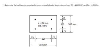 Answered Determine The Load Bearing Capacity Of The Concentrically