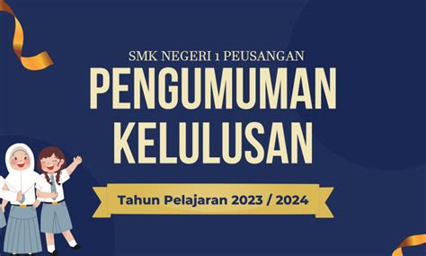 Pengumuman Kelulusan 2024 Smk Negeri 1 Peusangan