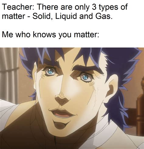 Wholesome Meme Rshitpostcrusaders Jojos Bizarre Adventure