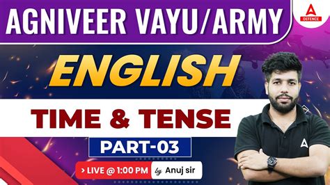 Agniveer Vayu Army Mes English Classes English Time And Tense