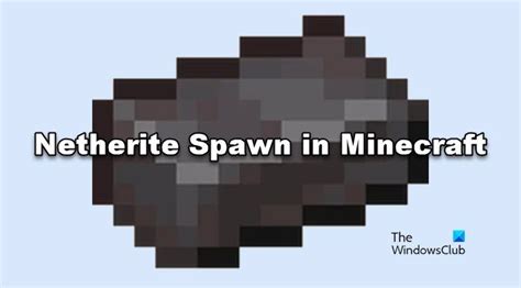 How To Find And Craft Netherite Spawn In Minecraft