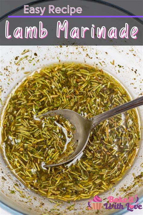 Lamb Marinade Recipe Bake It With Love