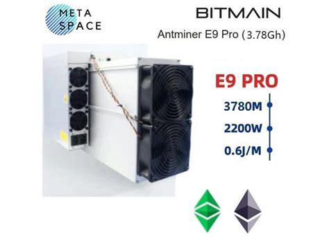 New Bitmain Antminer E9 Pro 3780MH S 2200W ETC ETHW ETCZIL Most