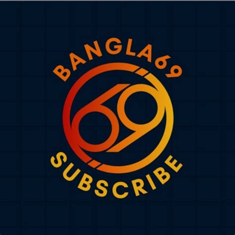 Bangla69 Youtube