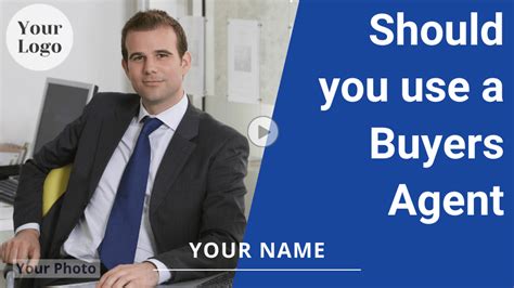 Brandable Hd Video Should You Use A Buyers Agent Agents Content Library