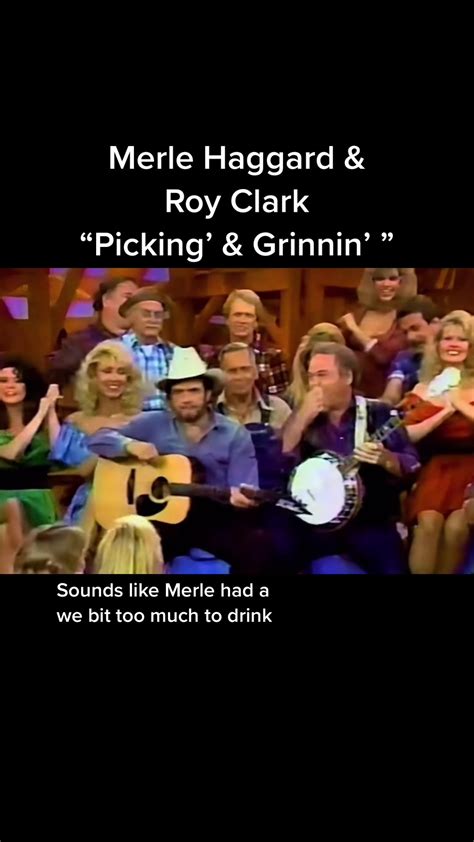 Merle Haggard And Roy Clark Picking And Grinnin” Tiktok