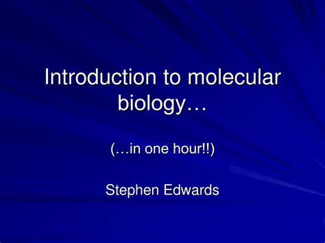 PPT Introduction To Molecular Biology PowerPoint Presentation Free Download ID 1277789