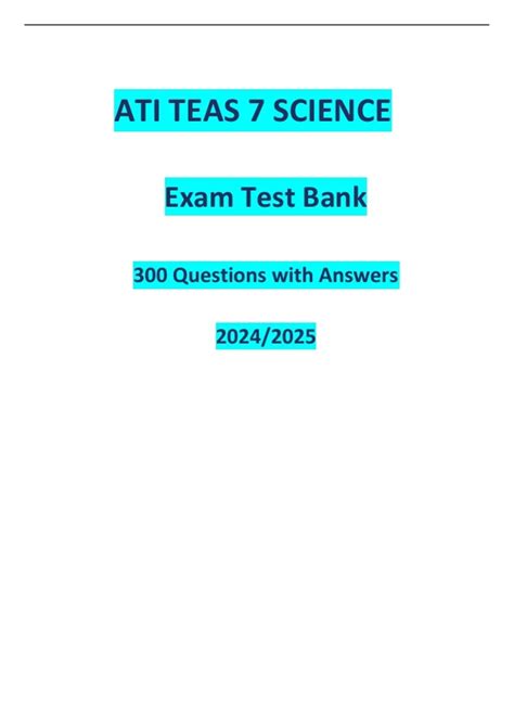 ATI TEAS 7 SCIENCE Exam Test Bank 300 Questions With Answers 2024 2025