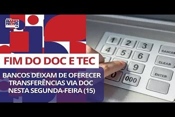 Bancos deixam de oferecer transferências via DOC Sucesso FM