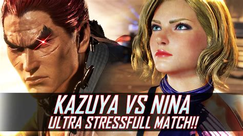 Kazuya Vs Aggressive Nina Stressful Match Tekken 8 Youtube