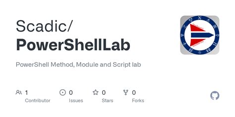 Github Scadic Powershelllab Powershell Method Module And Script Lab