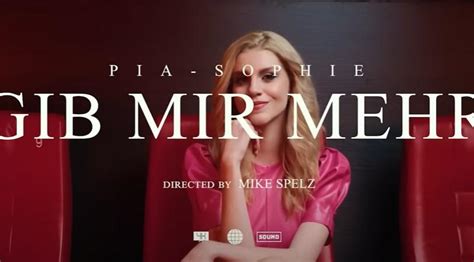 Musikvideo Pia Sophie Gib Mir Mehr
