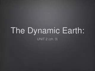PPT Chapter 3 The Dynamic Earth PowerPoint Presentation Free