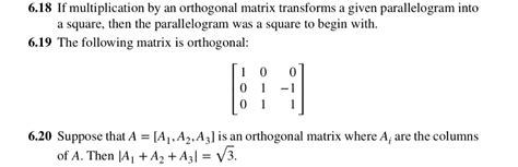 Solved If Multiplication By An Orthogonal Matrix Chegg
