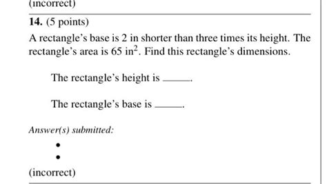 Solved A Rectangle S Base Is 2 In Shorter Than Three Times