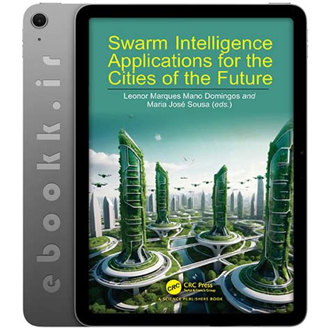 دانلود کتاب swarm intelligence applications for the cities of the