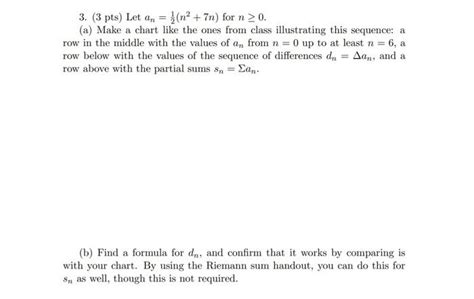 Solved Pts Let An N N For N A Make A Chart Chegg