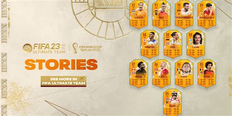 Fifa 23 The Best World Cup Stories Promotional Cards In Ultimate Team