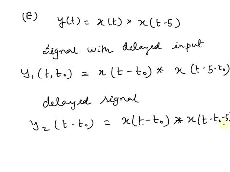 solved check whether the given system is causal or non causal 1 y t