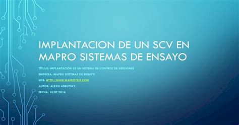 Implantación de un sistema de control de versionesopenaccess.uoc.edu/webapps/o2/bitstream/10609/ ...