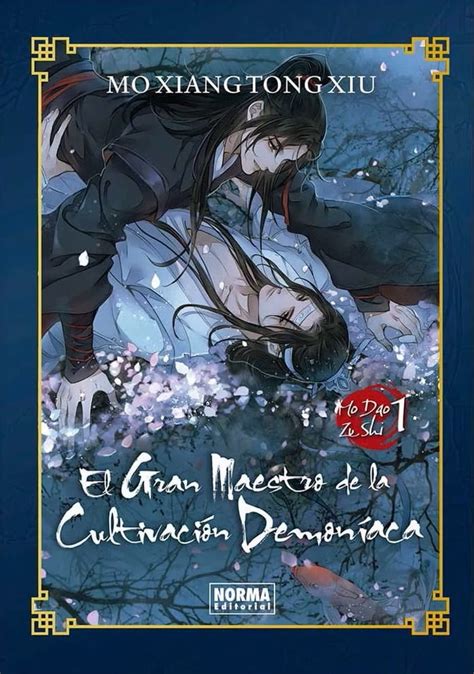 El Gran Maestro De La Cultivación Demoníaca 01 Tapa Dura NORMA
