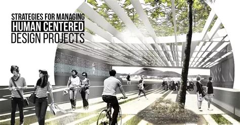 Strategies For Managing Human Centered Design Projects Rtf
