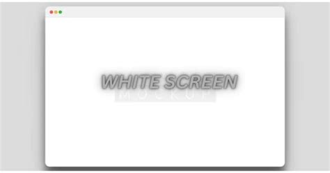 White Screen Issues Causes Fixes And Prevention Tips Sbcodez