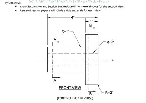 solved draw section a a and section b b include dimension