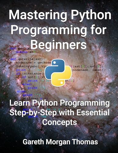 Mastering Python Programming For Beginners Learn Python Programming