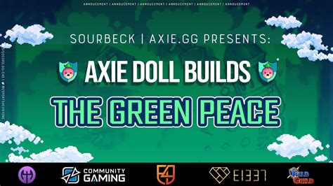 Axie Doll Builds The Green Peace By Esports4everyone Medium