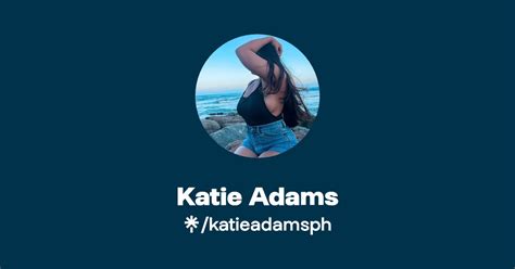 Katie Adams Find Katie Adams Onlyfans Linktree