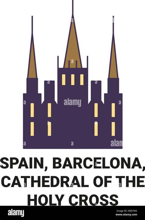 Spain Barcelona Cathedral Of The Holy Cross Travel Landmark Vector