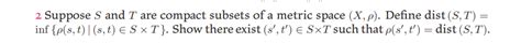 Solved 2 Suppose S And T Are Compact Subsets Of A Metric